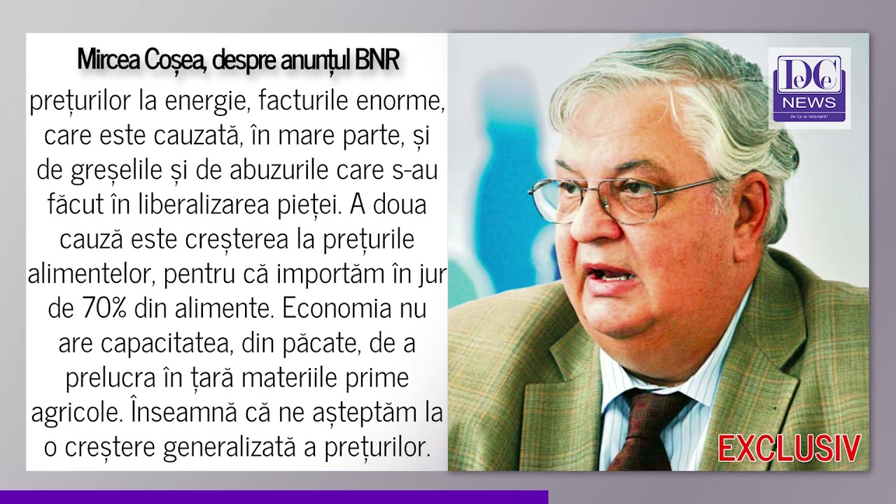 Mircea Coșea, după anunțul BNR: Urmează o creștere generalizată a ...