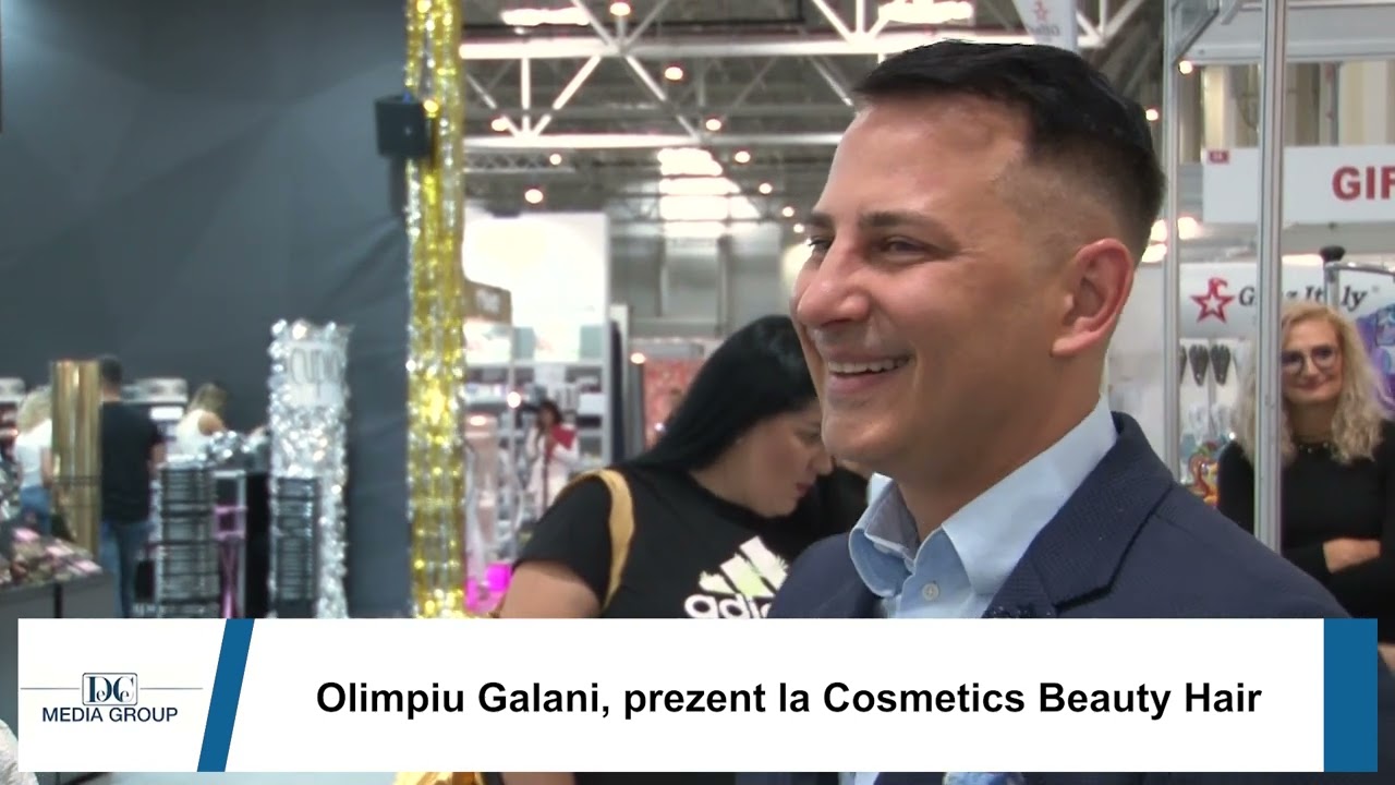 Olimpiu Galani, prezent la Cosmetics Beauty Hair 2023. Interviu flash ...